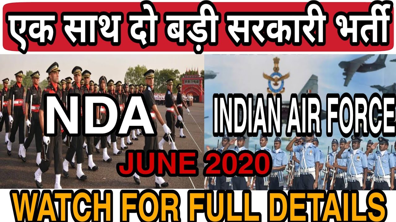 NDA JOB | INDIAN AIR FORCE | AFCAT 2 2020 Notification Released | NDA ...