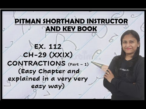 Ex. 112, Ch-29, Contractions (Explained in a very very easy way)(Pitman ...