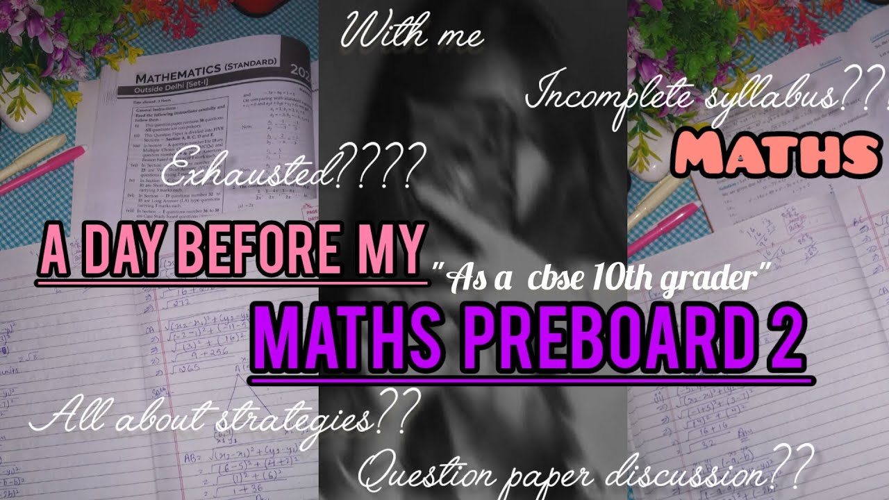 A day before my maths preboard 2 #studentlifevlog #10thgraderstudyvlog #studentlifevlog - YouTube