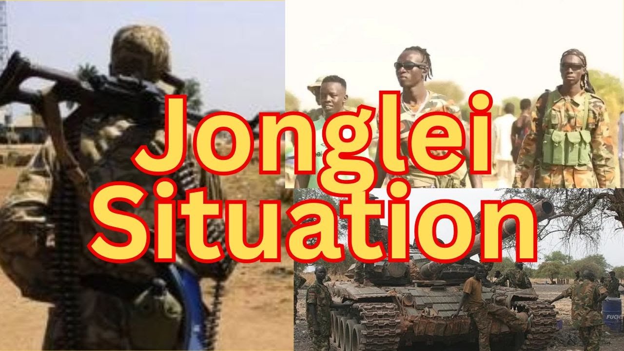 Important update on Jonglei Situation - YouTube