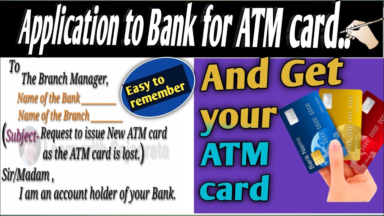 Application to Bank for ATM Card/Application to Bank Manager to Get New ...