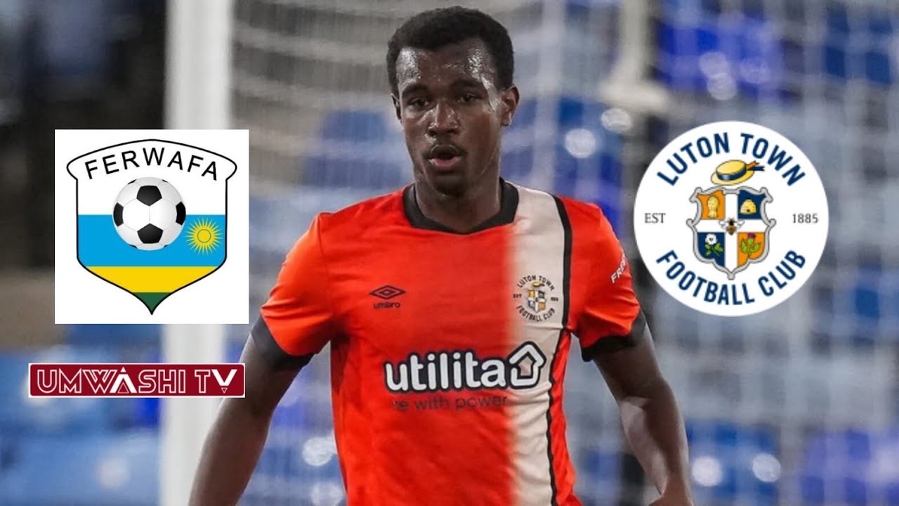 TUBAMENYE🇷🇼 UMUKINNYI W'UMUNYARWANDA UKINA MURI LUTTON TOWN MU ...