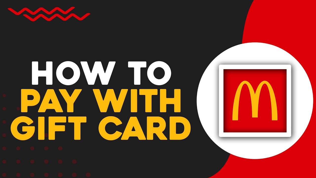 How To Pay With Gift Card on McDonalds App (Easiest Way) - YouTube