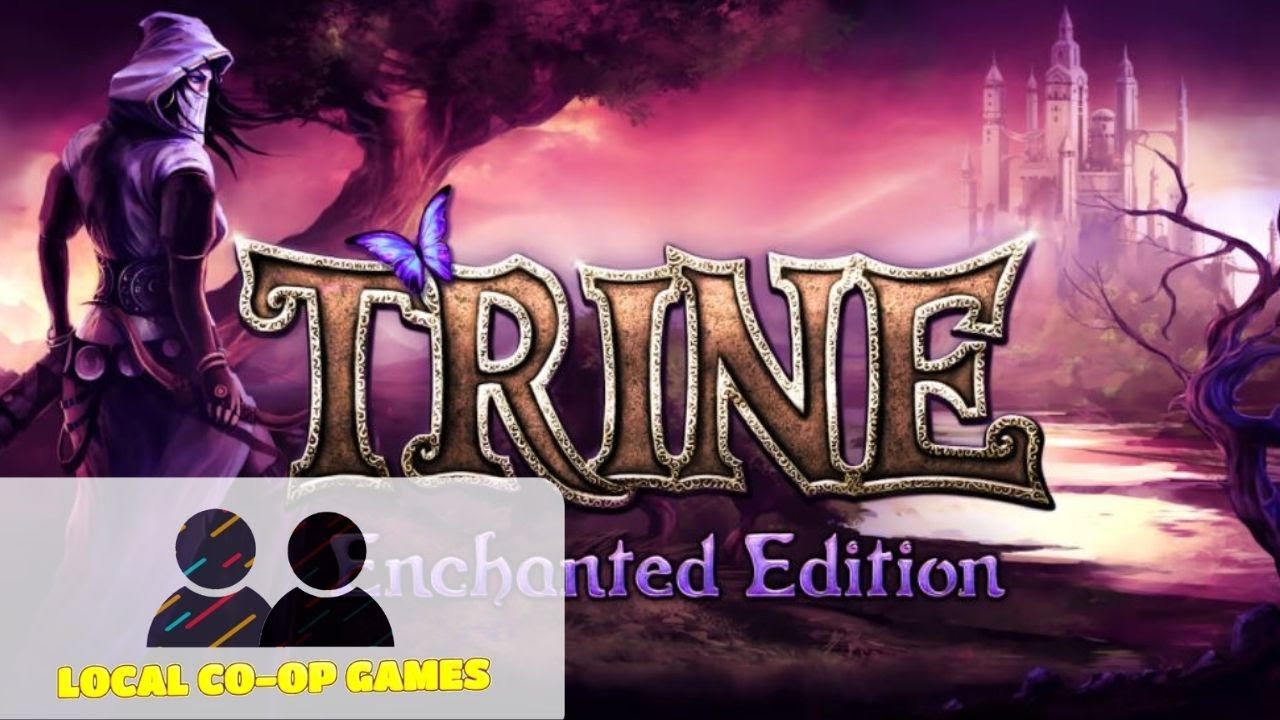 Trine Enchanted Edition Multiplayer - Learn How to Play Local Coop ...