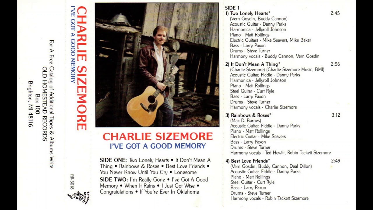Charlie Sizemore - I've Got a Good Memory - YouTube
