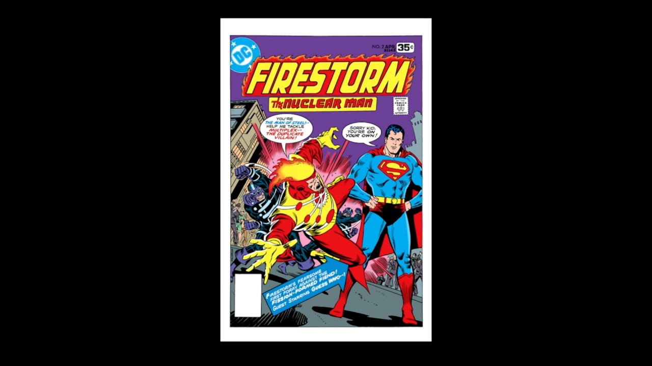 Firestorm: The Nuclear Man # 2 (1978) Let's Read - YouTube