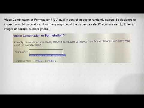 Video:Combination or Permutation? [7 A quality control inspector ...