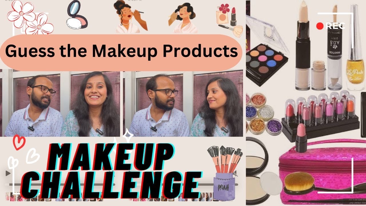 Guess the Makeup Products | Makeup Challenge | Game - YouTube