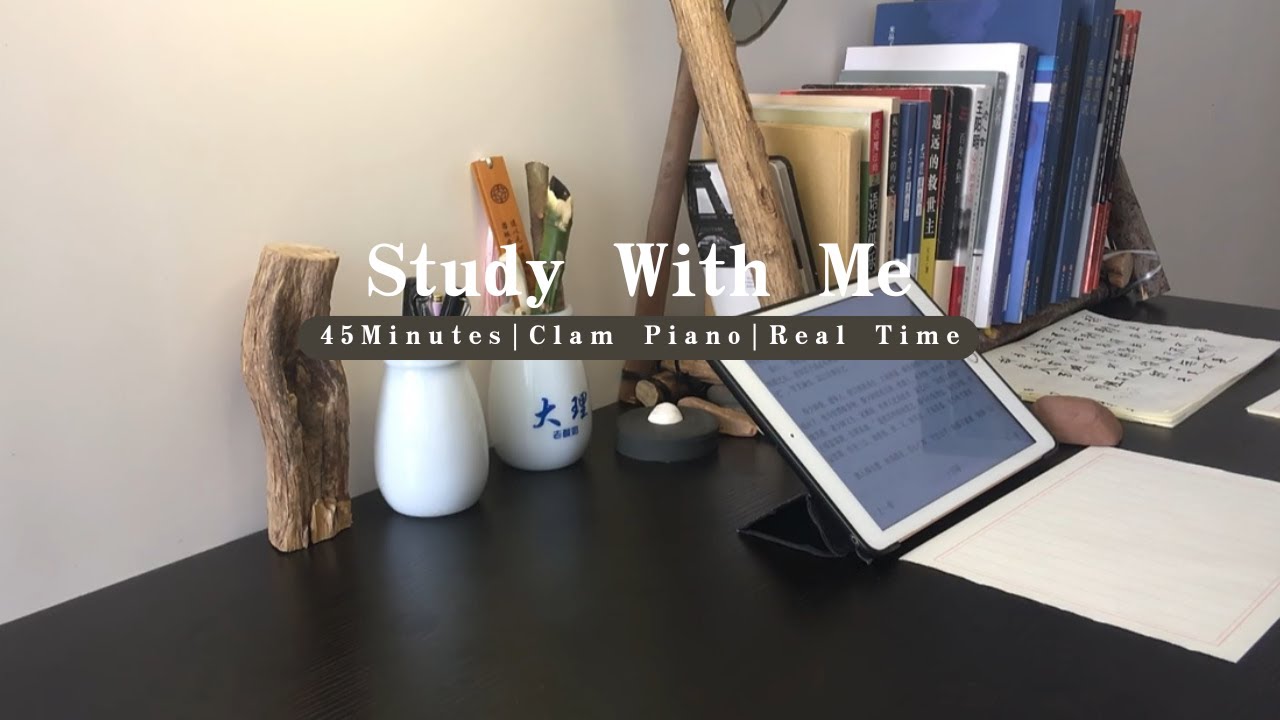 Soothing Ambience: Clam Piano, Chinese Writing Practice - Tranquil Study Session (45 Min) - YouTube