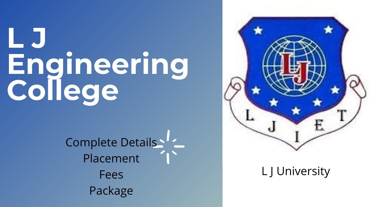 L J University: Placement, Fees, Admission, Complete Details - YouTube