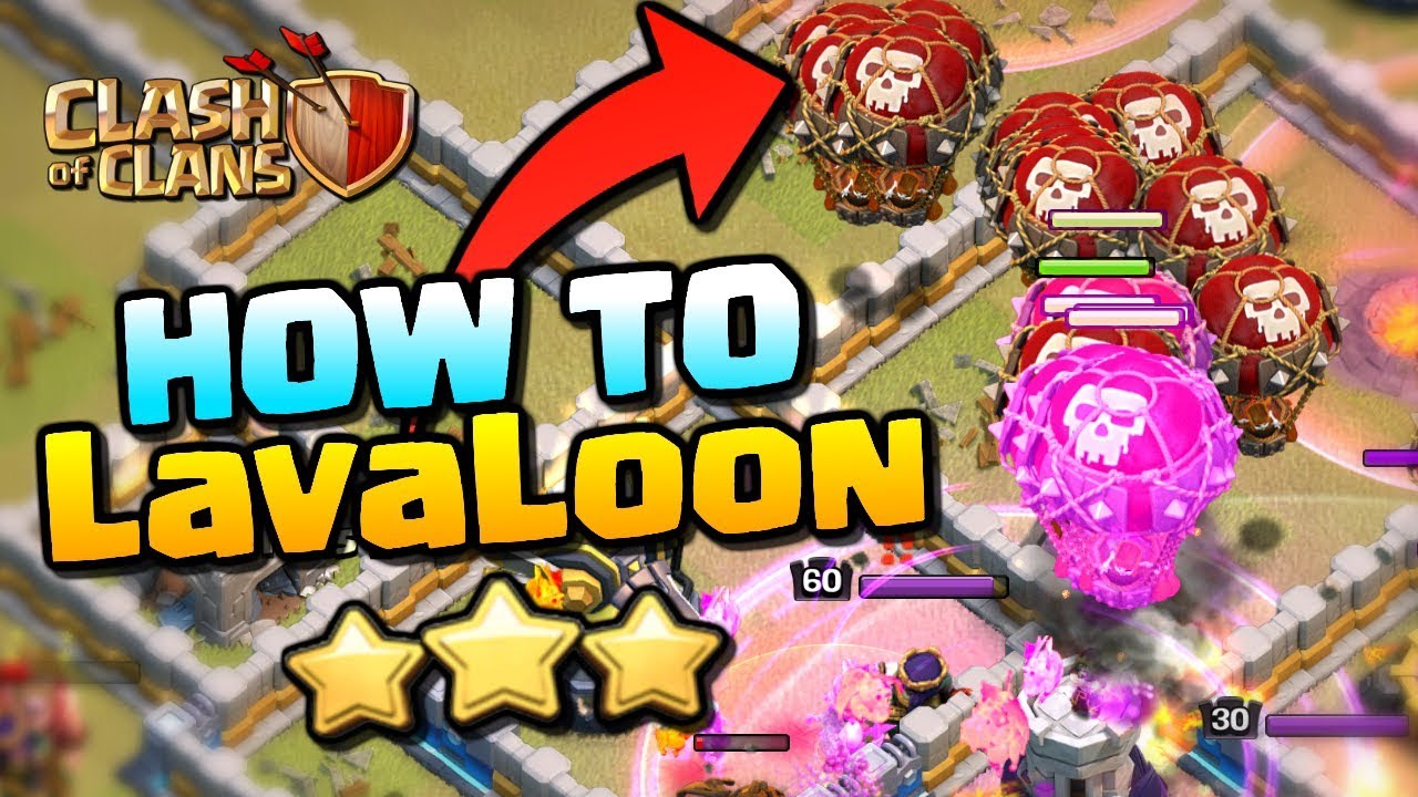 LEARN from the BEST | How to LavaLoon Attack Strategy | Clash of Clans ...