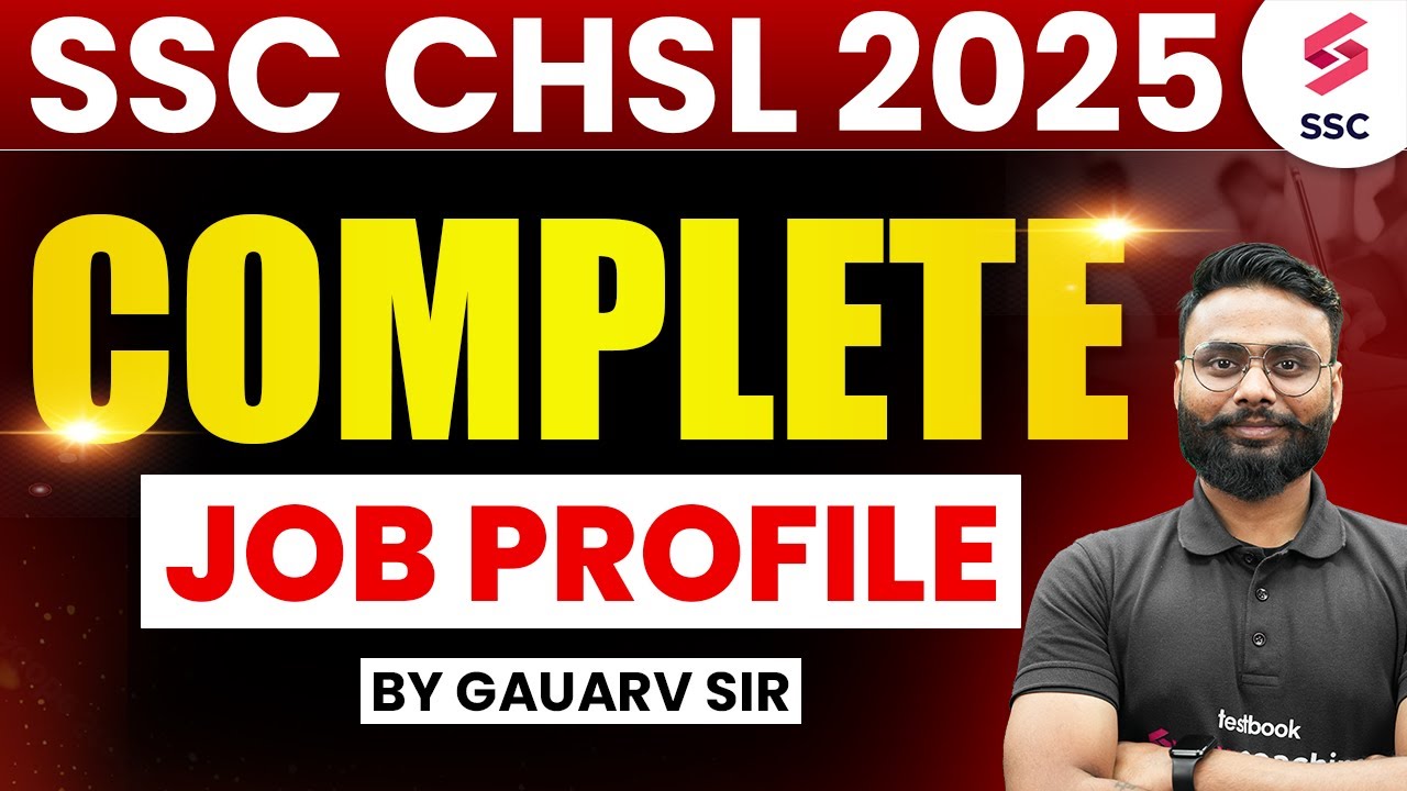 SSC CHSL 2025 SSC CHSL KYA HAI SSC CHSL FULL DETAILS JOB PROFILE ssc-chsl-2025-ssc-chsl-kya-hai-ssc-chsl-full-details-job-profile