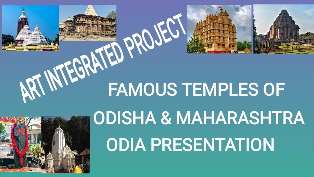 Art integrated project, Famous temples of Odisha & Maharashtra ( Odia ...