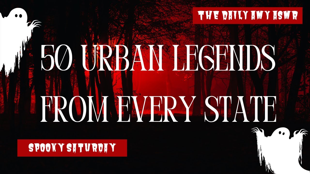 ASMR Spooky Saturday ~ 50 Urban Legends From Every US State - YouTube