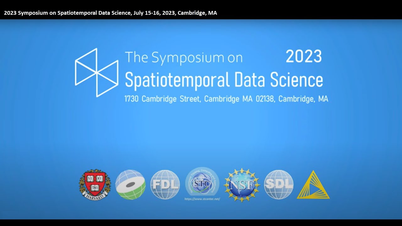 2023 Symposium on Spatiotemporal Data Science, July 15-16, 2023 ...