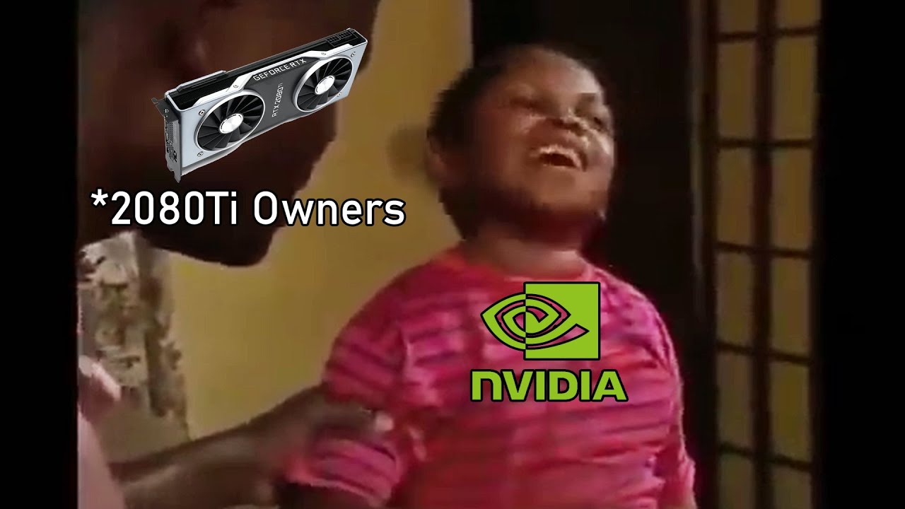 Best Gaming Memes of 2020 | Number 3 - RTX 2080 Ti Owners Speak to ...