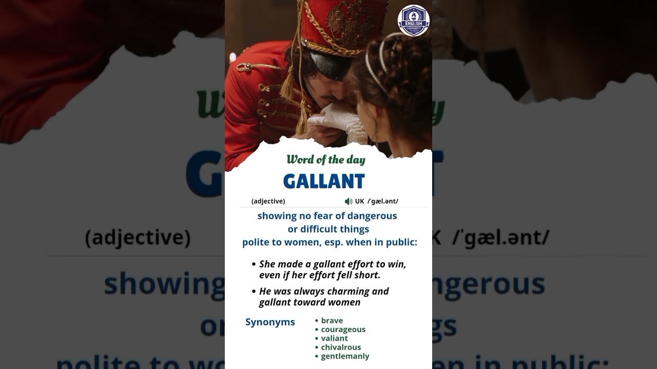 Gallant Word Of The Day What Is The Meaning Of GALLANT shorts gallant-word-of-the-day-what-is-the-meaning-of-gallant-shorts
