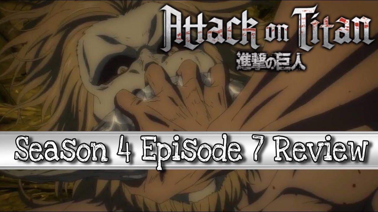 ATTACK ON TITAN SEASON 4 EPISODE 7 REVIEW! INTRODUCING, THE NUTCRACKER ...