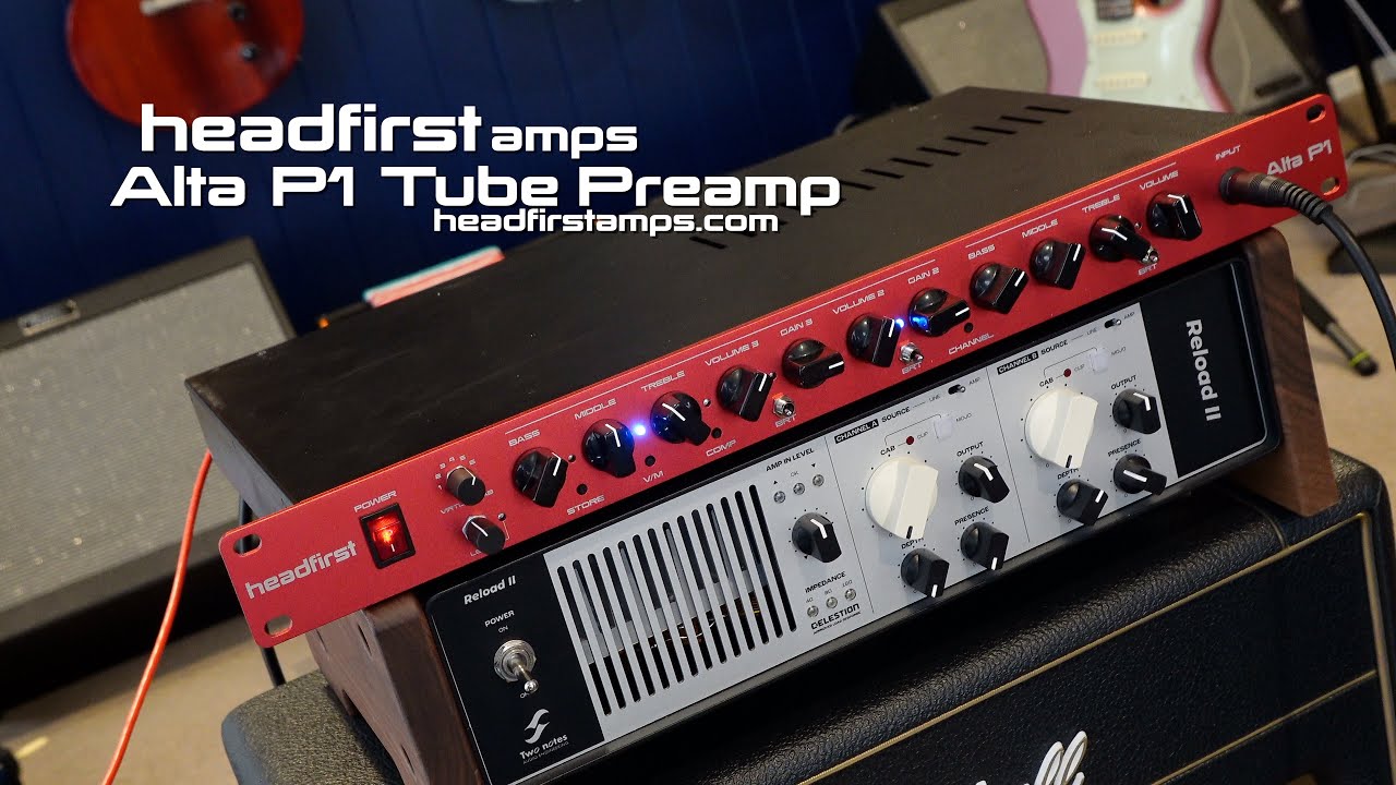 headfirst amps: ALTA P1 Tube Preamp - YouTube