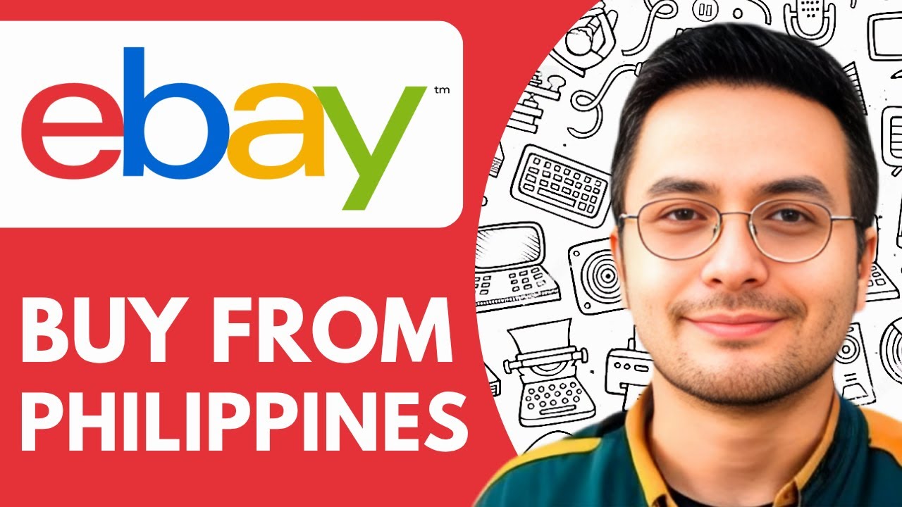 How To Buy From eBay Philippines - 2025 (Quick Tutorial) - YouTube