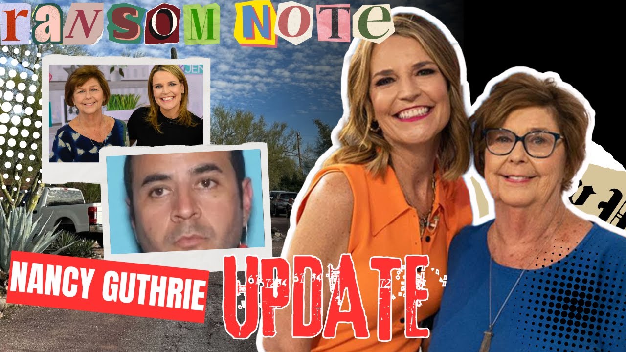 Nancy Guthrie Updates- New Ransom Note - YouTube