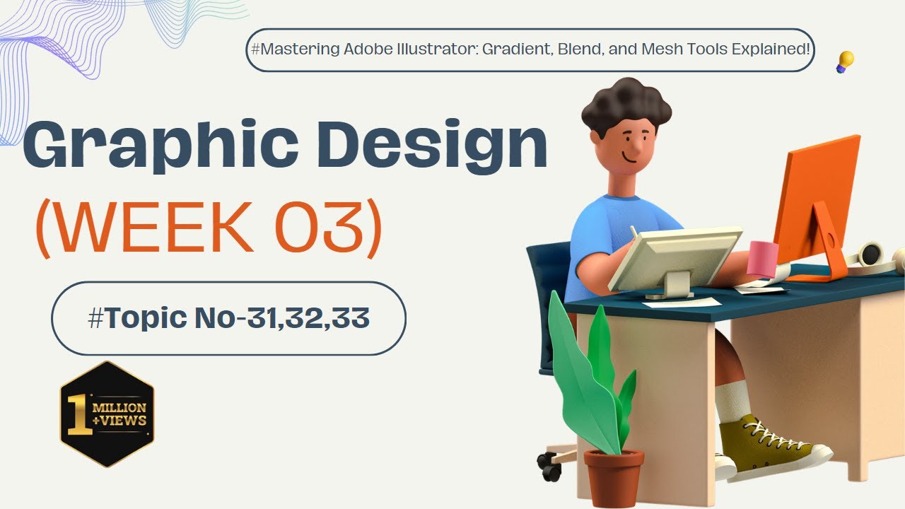 Graphic Design Topic 31,32,33-Mastering Adobe Illustrator: Gradient ...