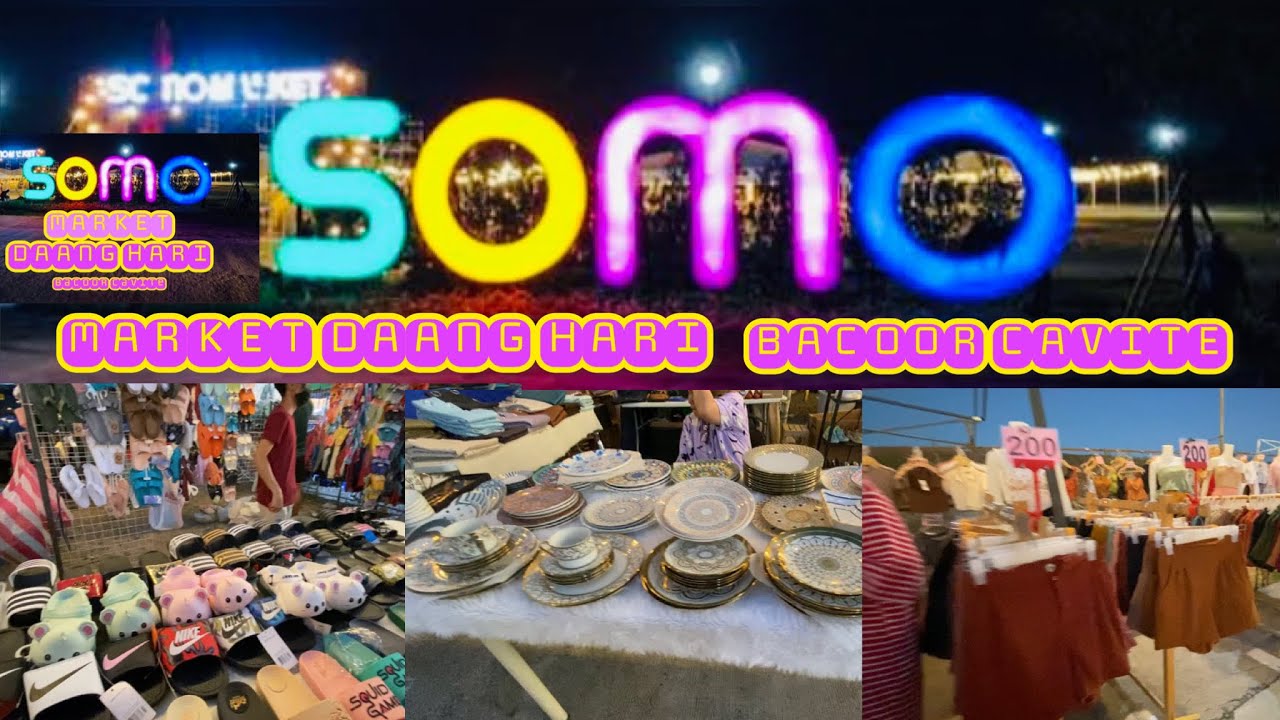SOMO MARKET DAANG HARI WALKING TOUR VISTA MALL - YouTube