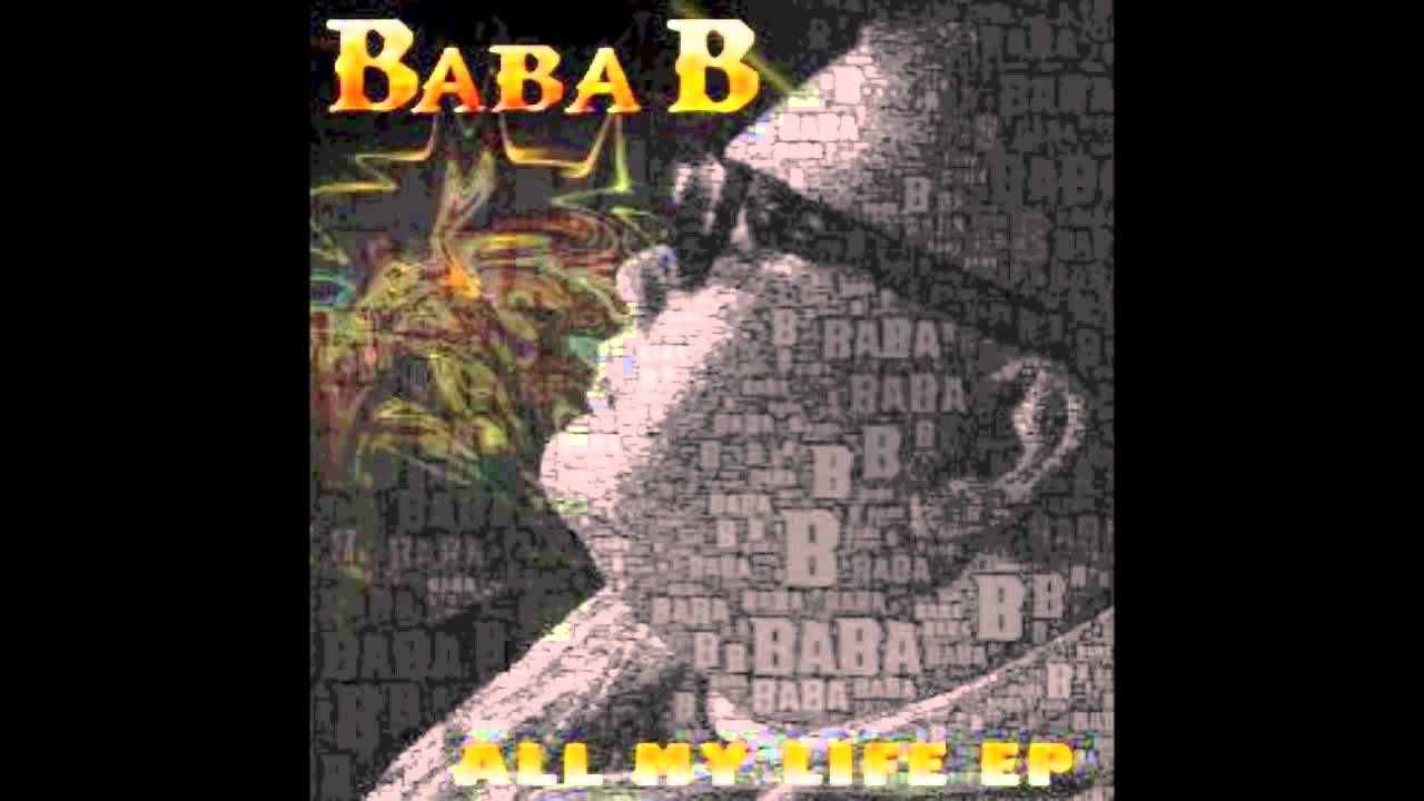 Baba B - All My Life (Island Acoustic Version) - YouTube