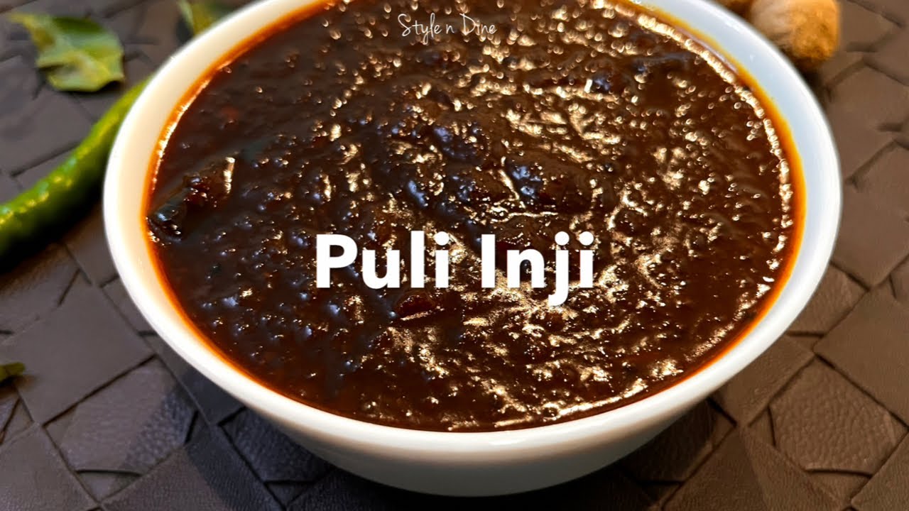 Puli Inji Recipe | Onam recipe | Kerala style Puli Inji | Ginger pickle ...