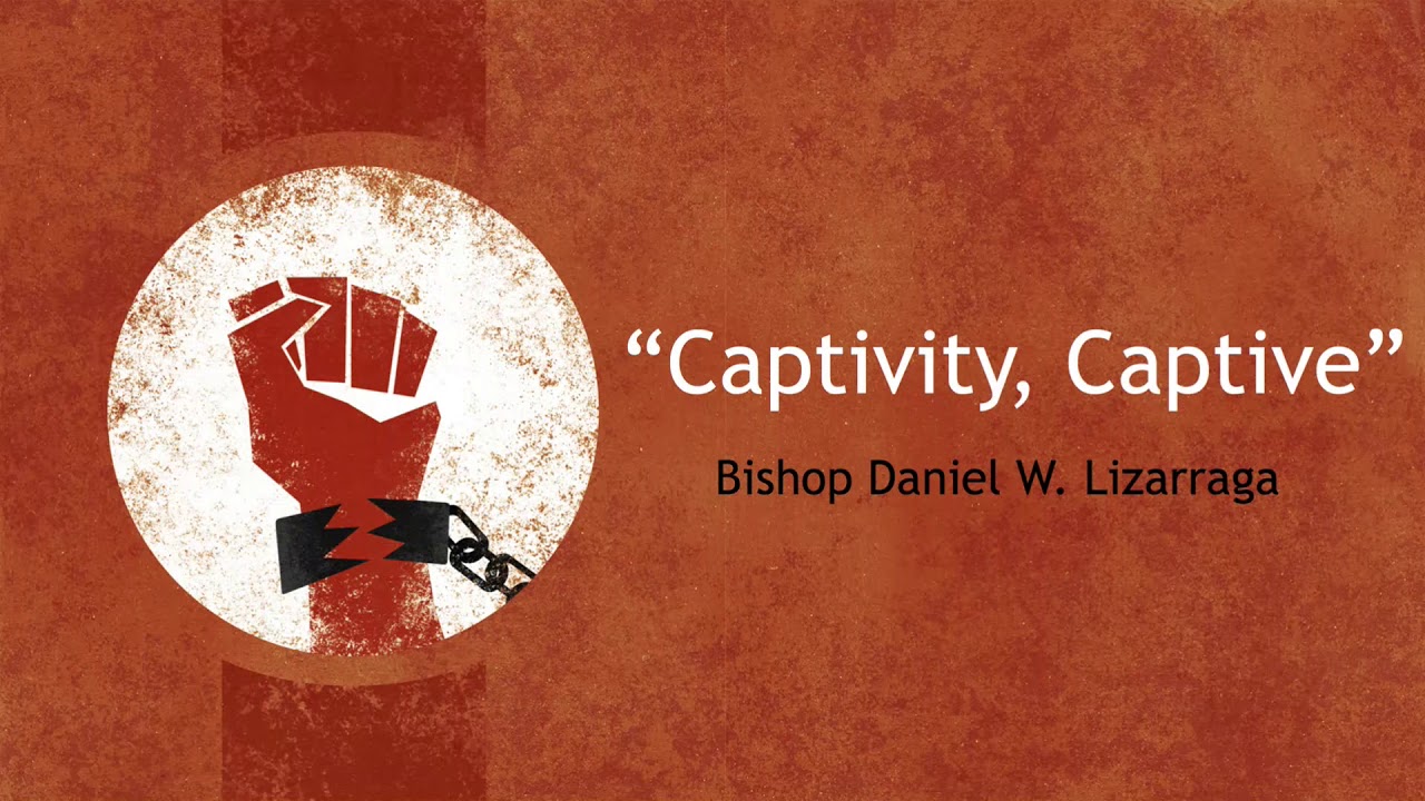 Preaching: "Captivity, Captive" - YouTube