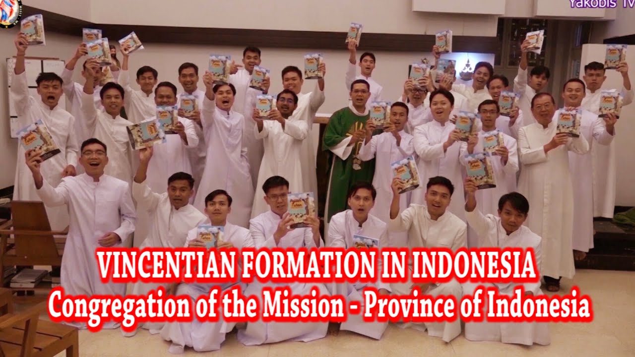 VINCENTIAN FORMATION IN INDONESIA | Congregation of the Mission ...