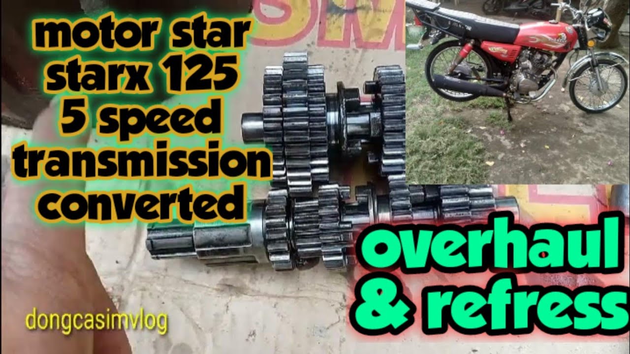 motorstar star x 125/ 5 speed convertion/ transmisson /refress overhaul ...