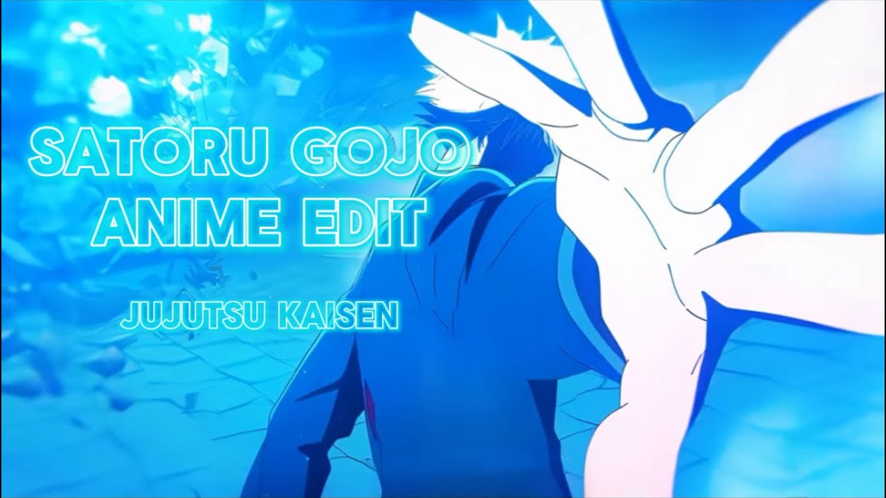 Satoru Gojo, The Honoured One | Jujutsu Kaisen | Anime Edit - YouTube