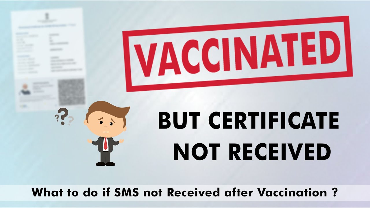 What to Do if Covid Certificate not Received | India - YouTube