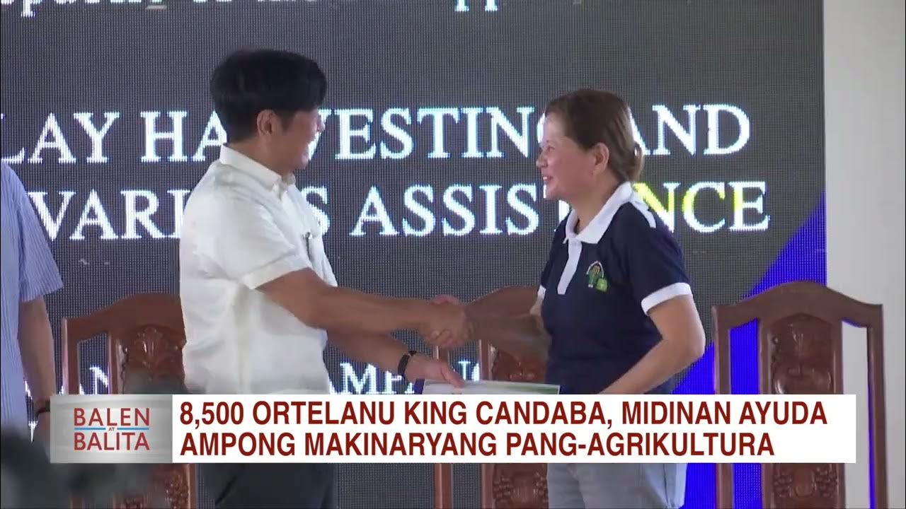 8,500 ortelanu king Candaba, midinan ayuda ampong makinaryang pang-agrikultura | CLTV36 News ...