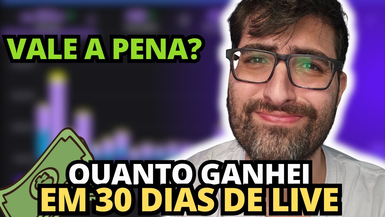 QUANTO GANHEI FAZENDO LIVE POR 30 DIAS - YouTube