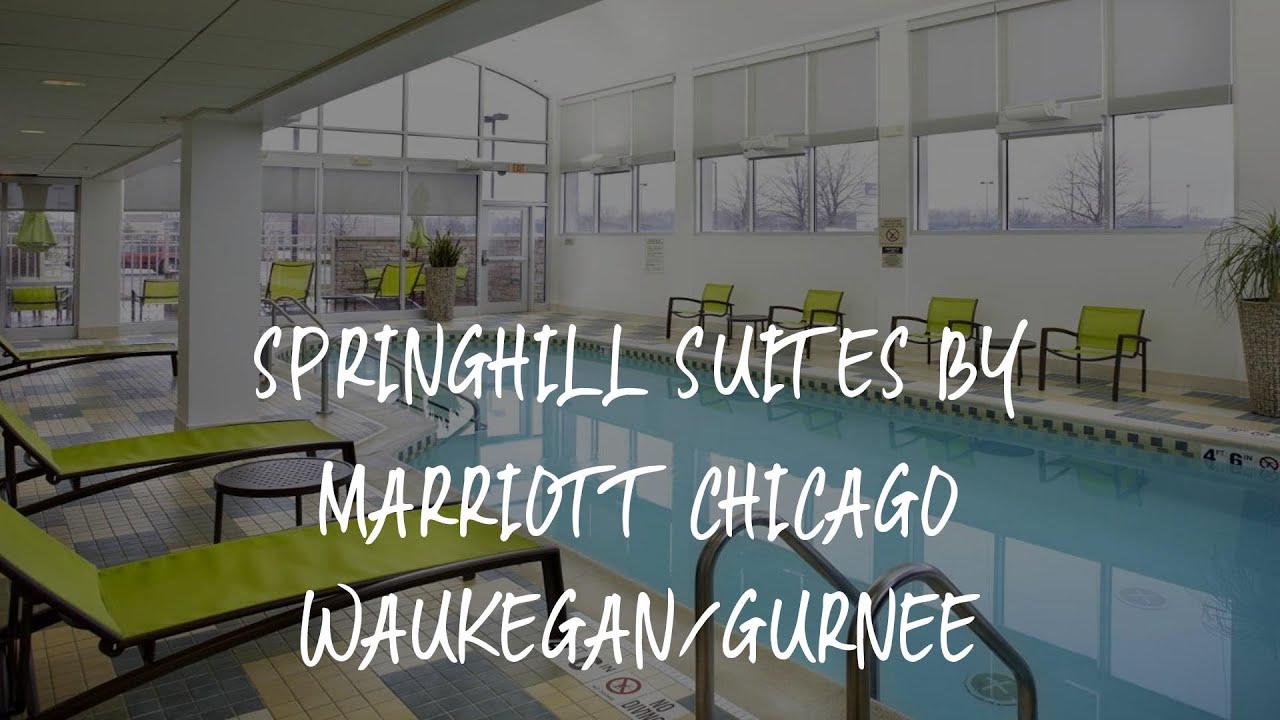 SpringHill Suites by Marriott Chicago Waukegan/Gurnee Review - Waukegan ...