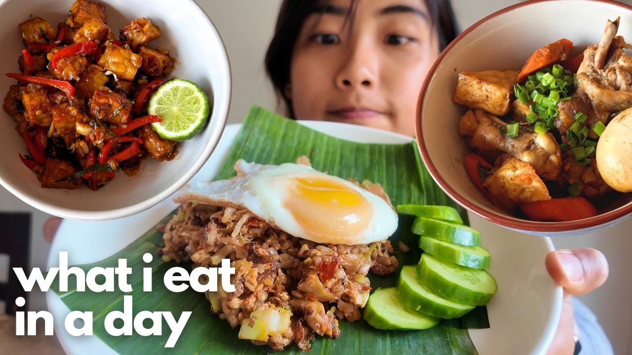 What I eat in a day | simple, home cooked indonesian recipes - YouTube