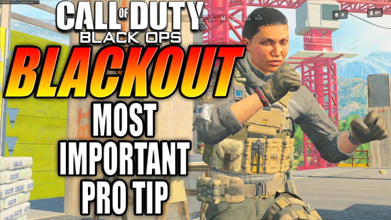 Black Ops 4 Blackout Tips - THE NUMBER 1 MOST IMPORTNAT PRO STRATEGY ...