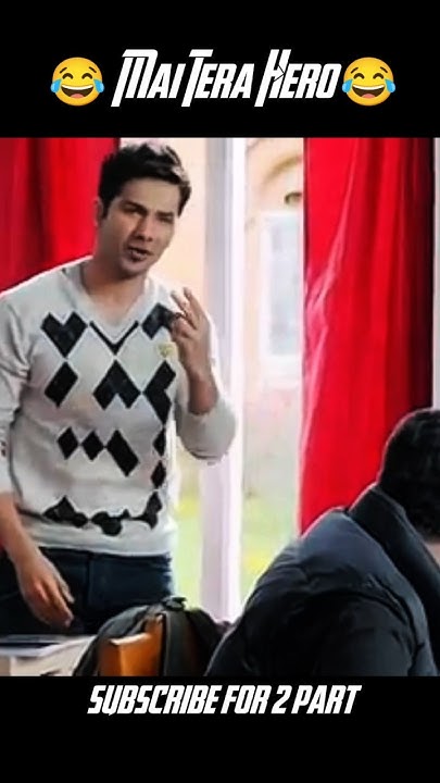 Mai Tera Hero movie Funny Scenes 😂😂 - YouTube