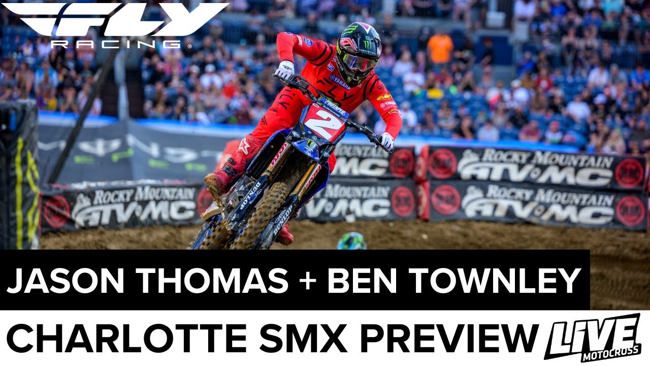 Jason Thomas & Ben Townley: 2025 Charlotte SMX Preview - YouTube