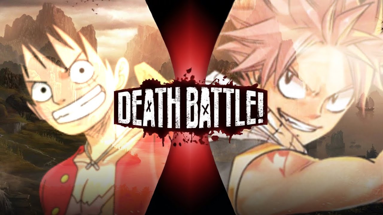 Monkey d Luffy vs Natsu Dragneel (one piece vs fairy tail)| Death ...
