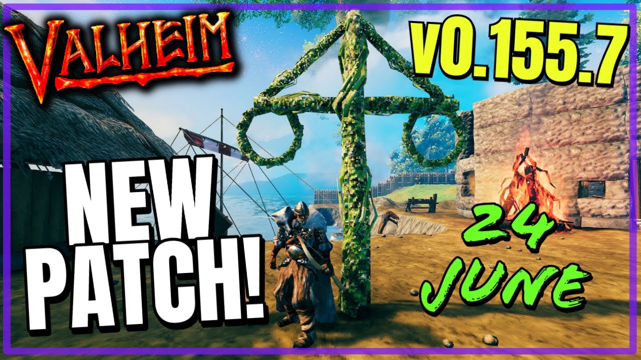 Valheim NEW Update - PATCH v0.155.7! June 24 - Maypole DANCING! - YouTube