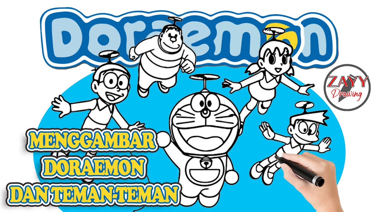 MENGGAMBAR DORAEMON DAN TEMANNYA KEREN DAN CEPAT || DRAWING DORAEMON ...