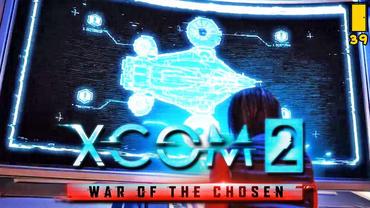 Avenger, Disassemble! | XCOM 2: War Of The Chosen - Part 39 - YouTube