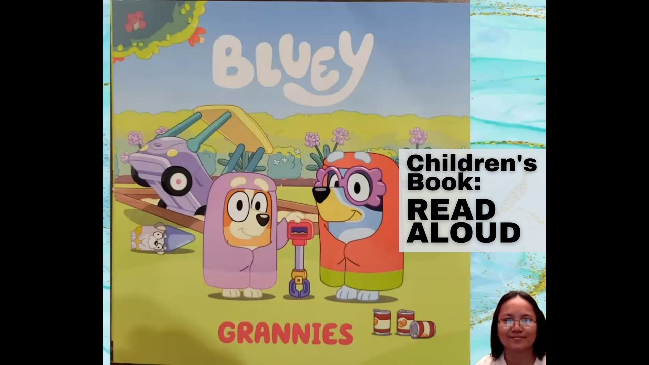 Read Along: "Bluey Grannies" by Penguin Random House. Children's book ...