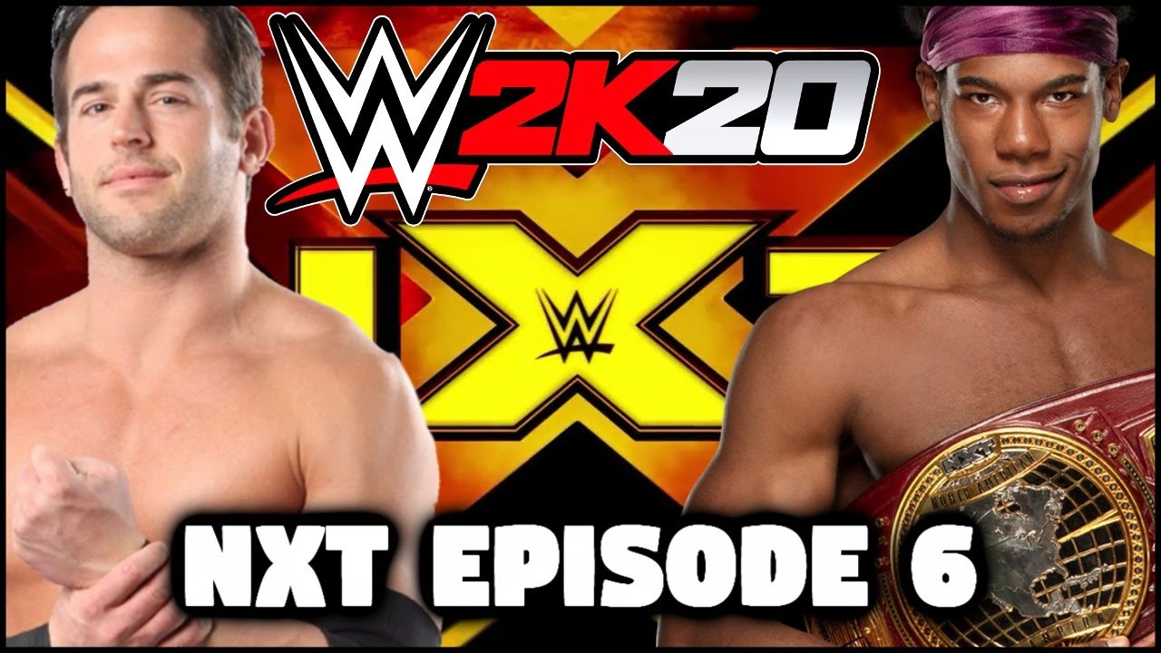 Wwe 2k20 Wwe Universe Mode Nxt Episode 6 Youtube