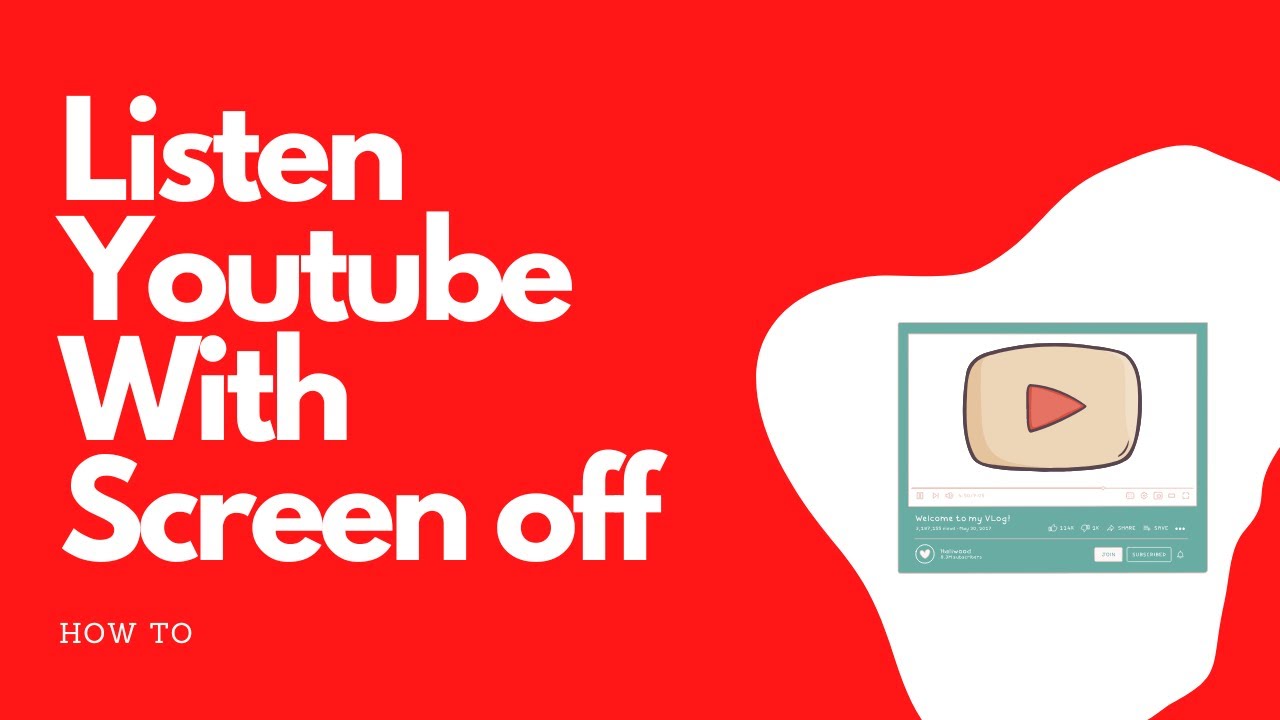 How to listen to YouTube with screen off (Quick & Easy) - YouTube