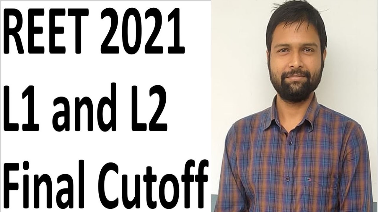 reet-level-1-cutt-off-reet-level-2-cut-off-reet-2021-cutt-off-reet