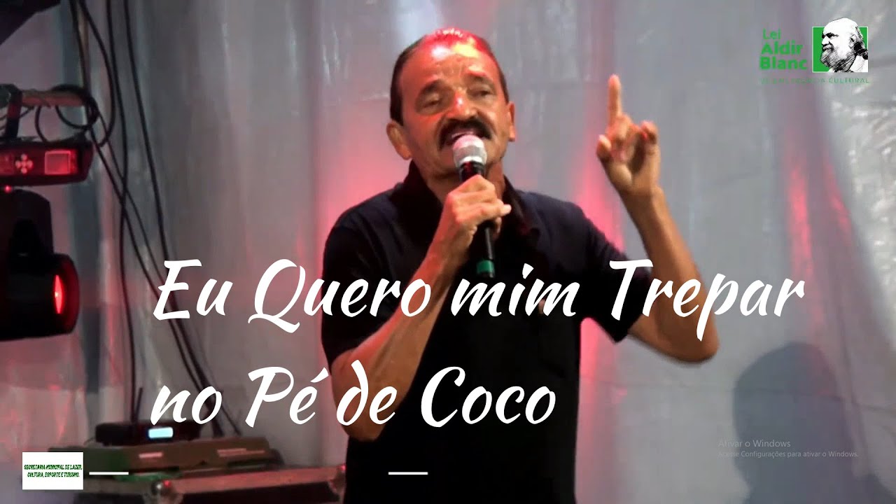 Eu quero mim trepar no pé de coco - Aquiles Leão ( Cover Messias ...
